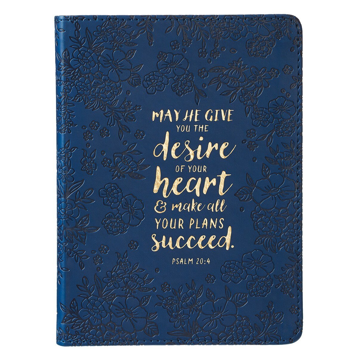 Desire Of Your Heart Psalm 20 4 desire-of-your-heart-psalm-20-4