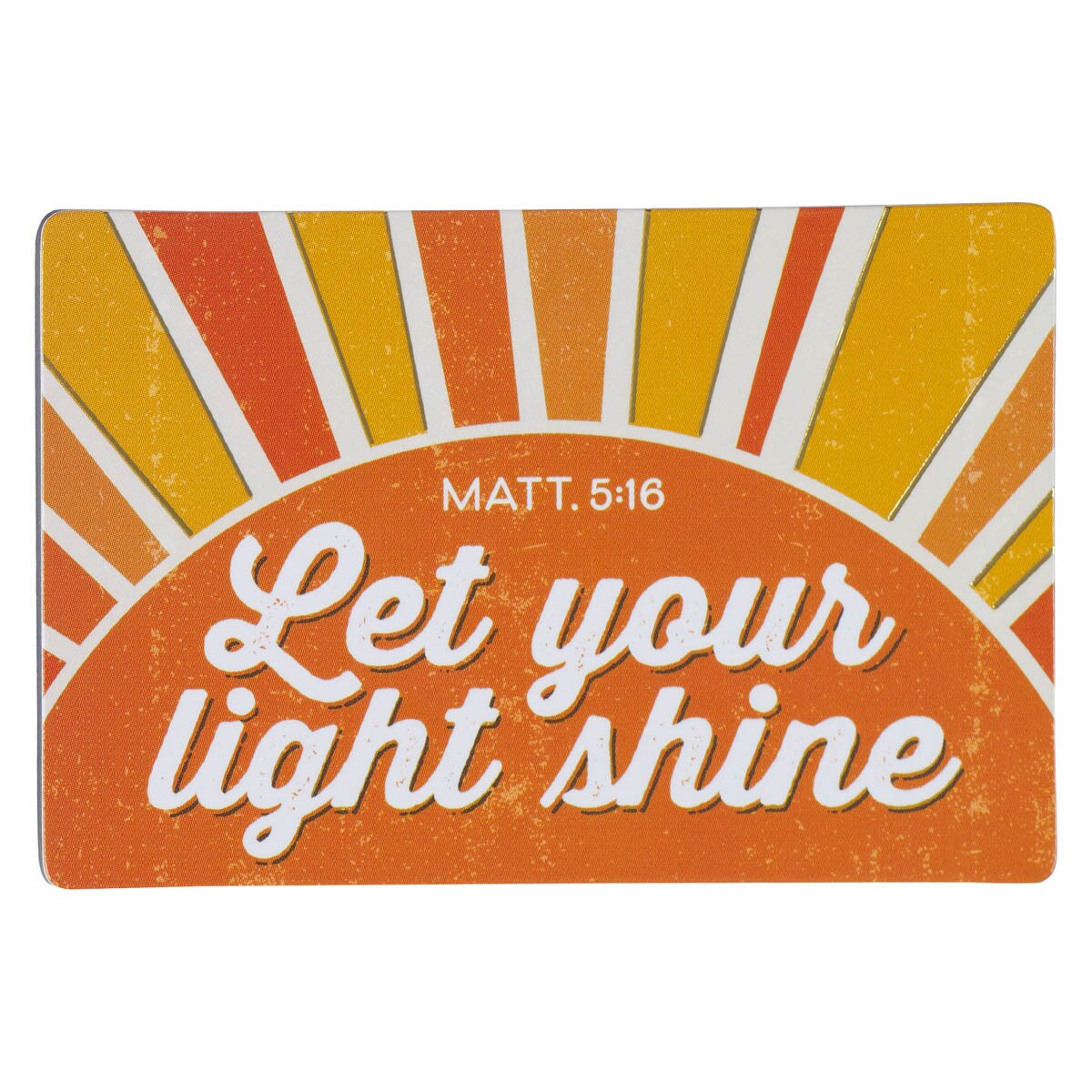Let Your Light Shine Magnet Matthew 5 16